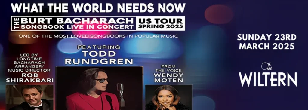 Todd Rundgren & Rob Shirakbari: What The World Needs Now – The Burt ...